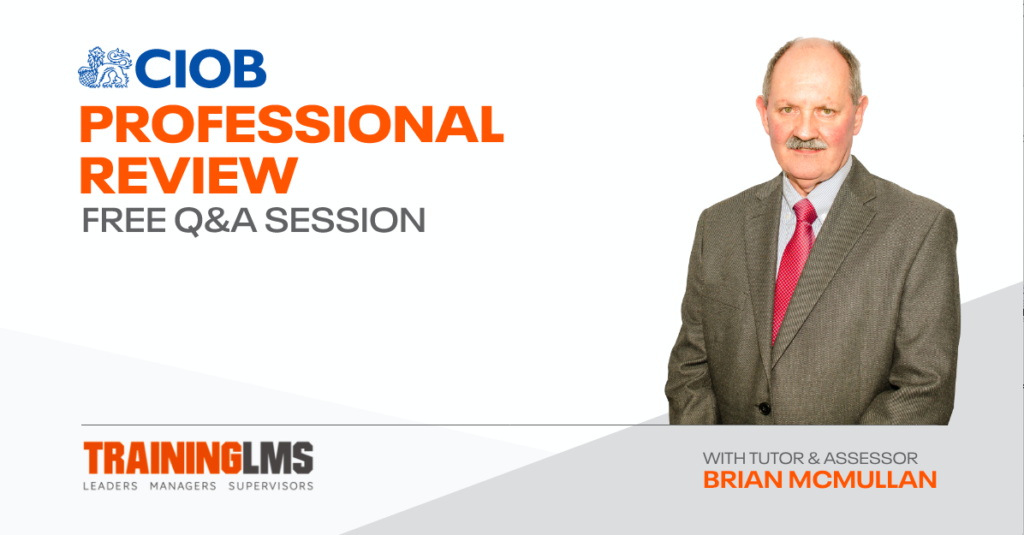 1st July 2020 CIOB Professional Review Free Q&A Session - Training LMS