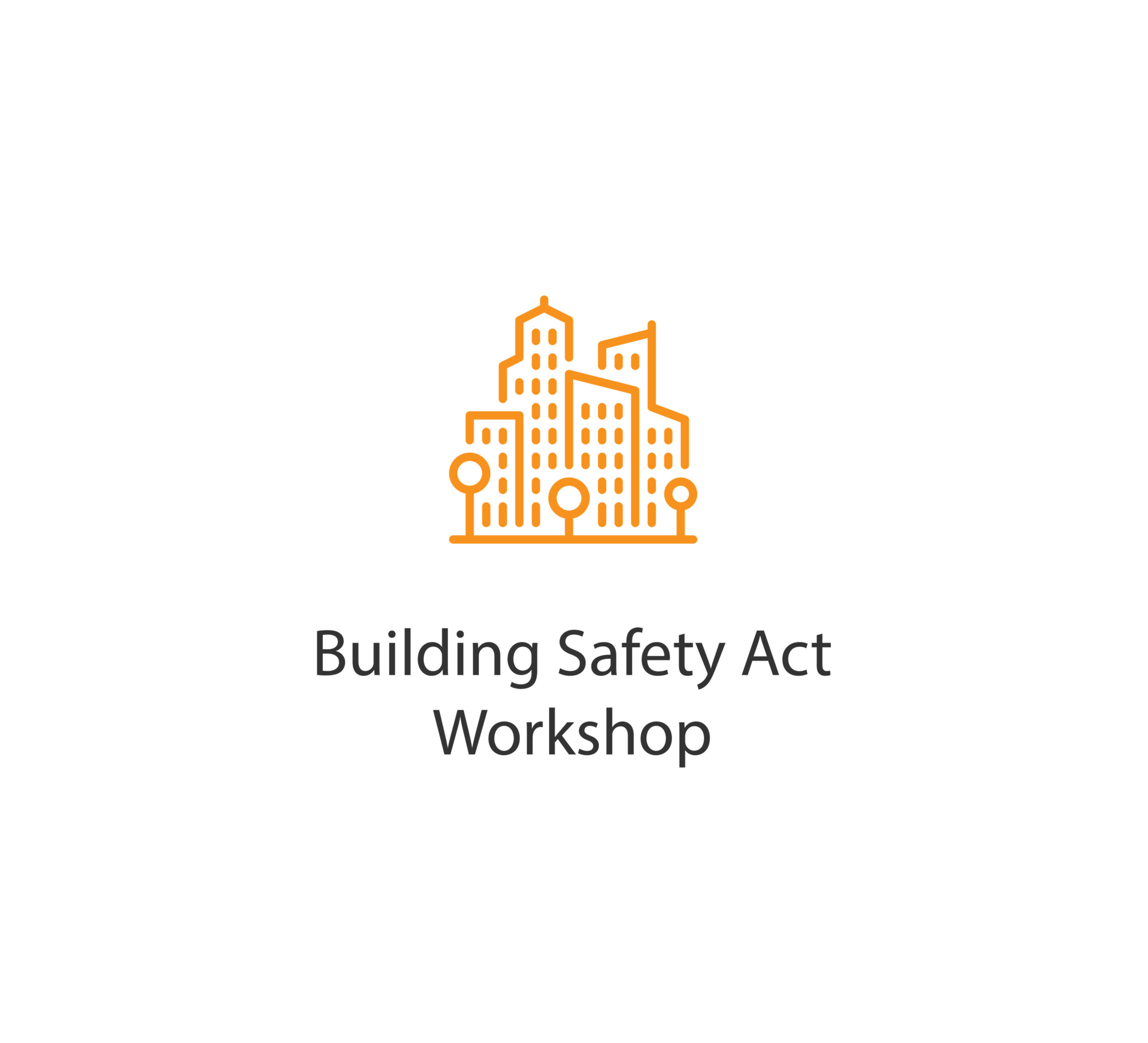 Building Safety Act Workshop - Training LMS